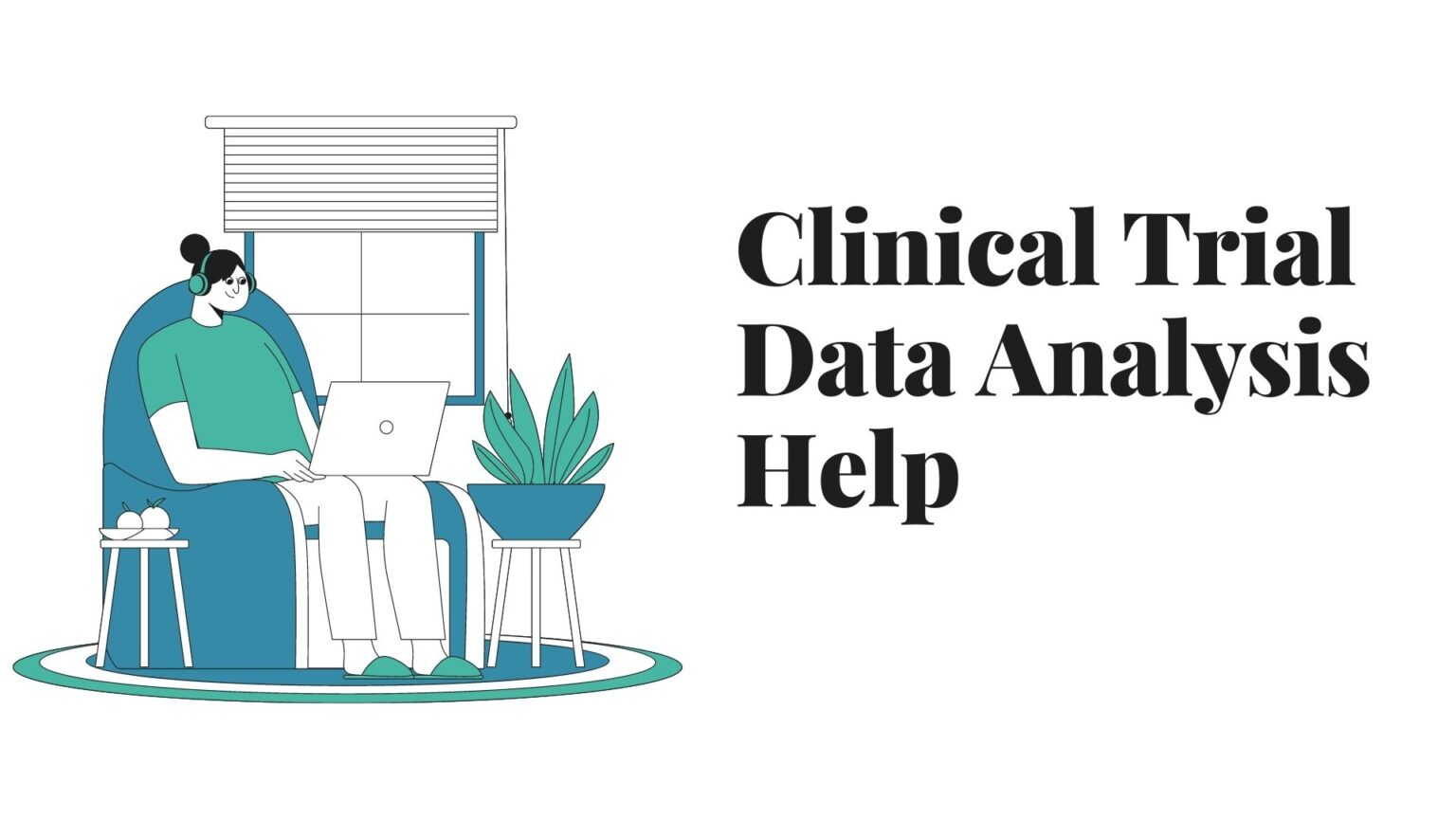 Clinical Trial Data Analysis and Report Help- OnlineSPSS.com